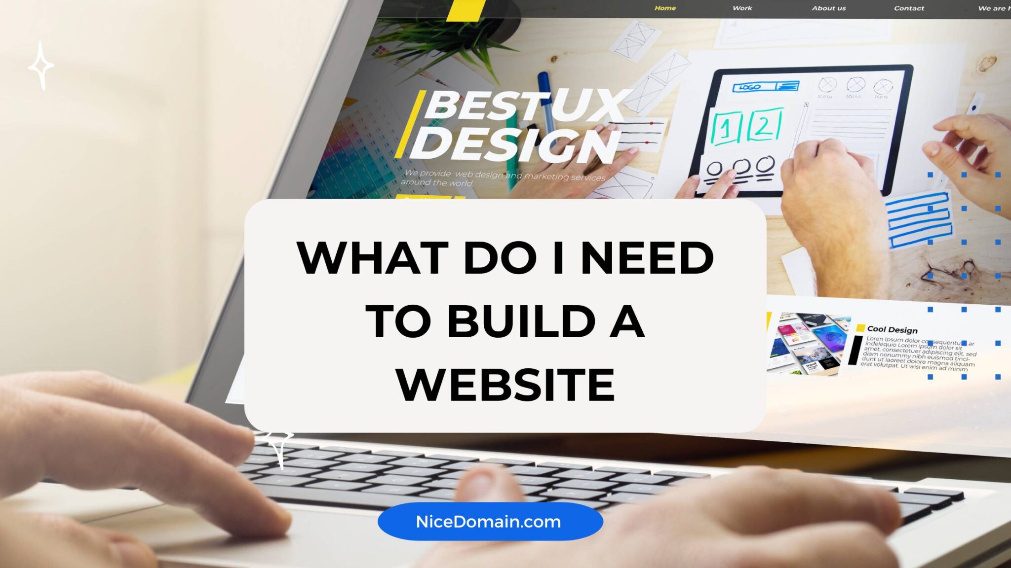 What do I need to build a website? - Nice Domain